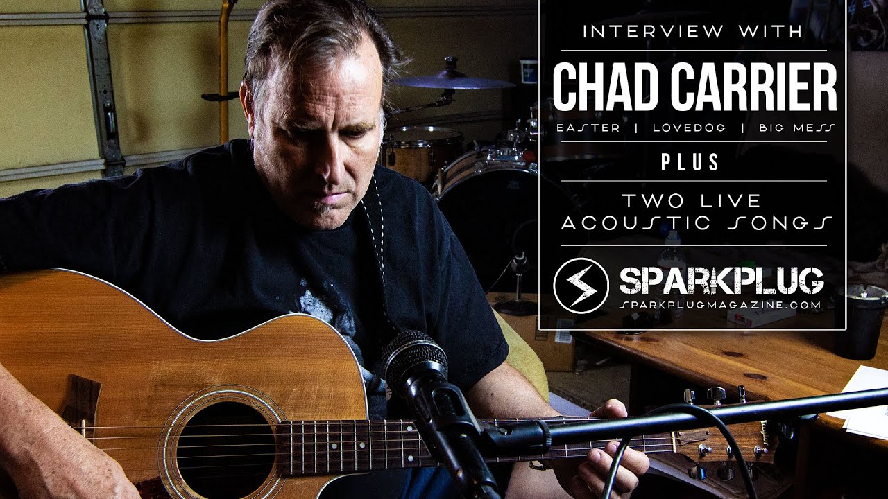 Chad Carrier Interview plus Two Live Acoustic Songs on Sparkplug ...