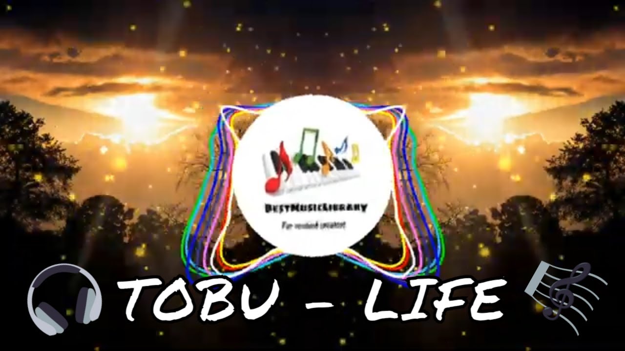 🎵Tobu - Life [NCS Release] 🎧(No Copyright Music)🎶 - YouTube