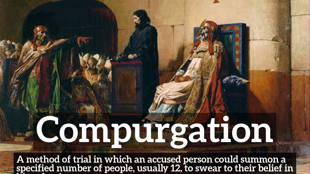 What is Compurgation? | How Does Compurgation Look? | How to Say ...
