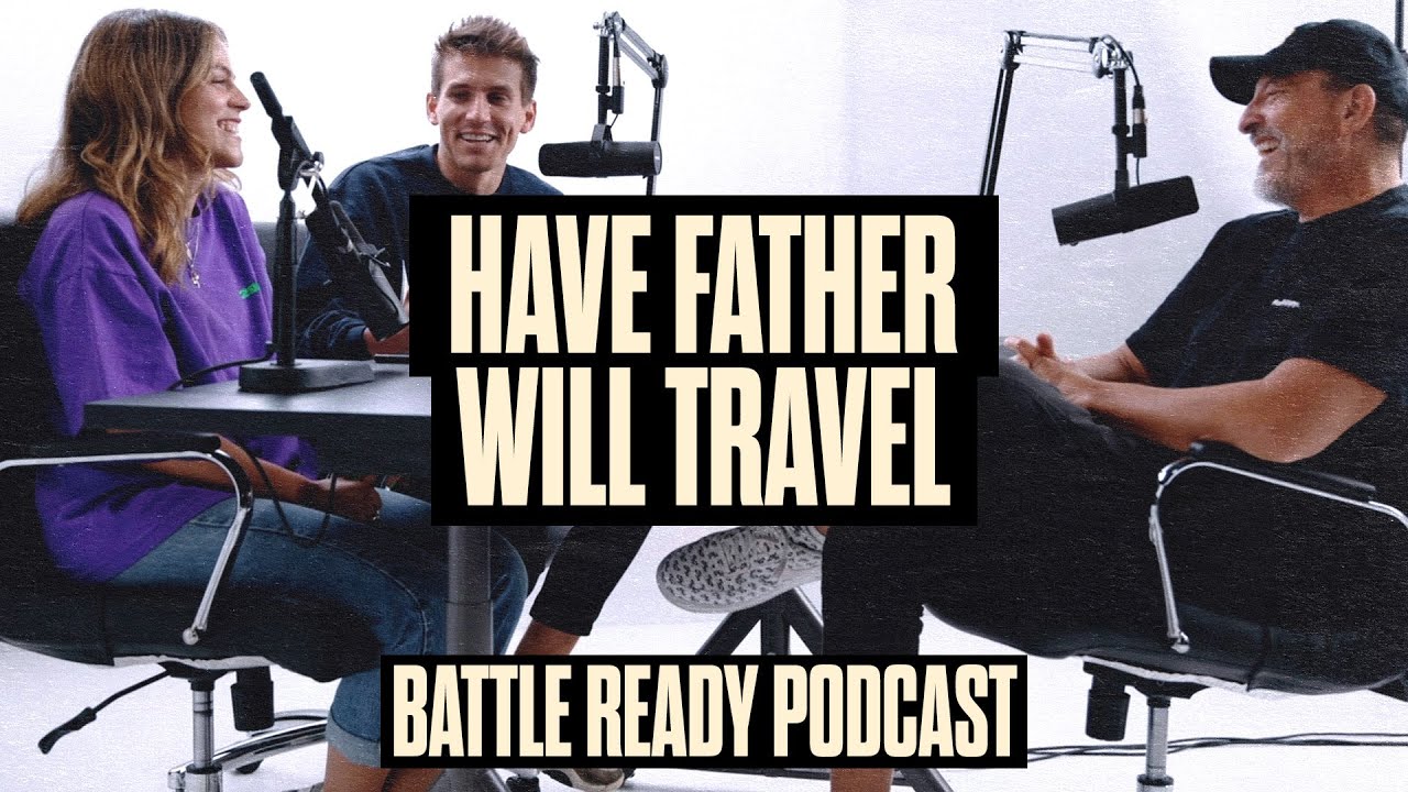 HAVE FATHER, WILL TRAVEL (w/ Mariah McManus Goss) || Battle Ready - Ep ...