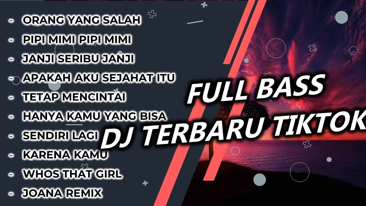 Full Bas Dj Terbaru viral 2023 - YouTube