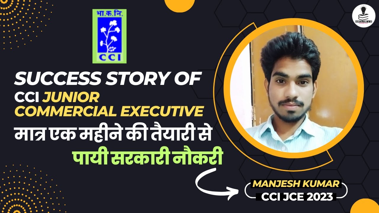 Success Story of Manjesh Kumar Selected in CCI Junior Commercial ...