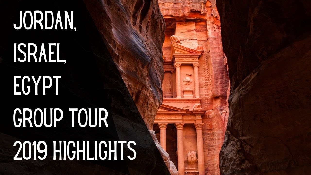Jordan, Israel, Egypt Tour with Group Part 1 (Day 1-3) - YouTube