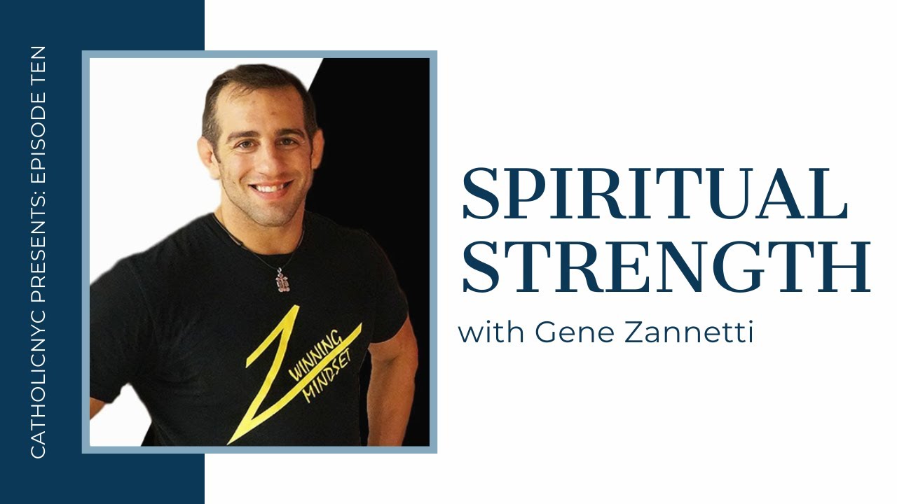 Spiritual Strength | Gene Zannetti - YouTube