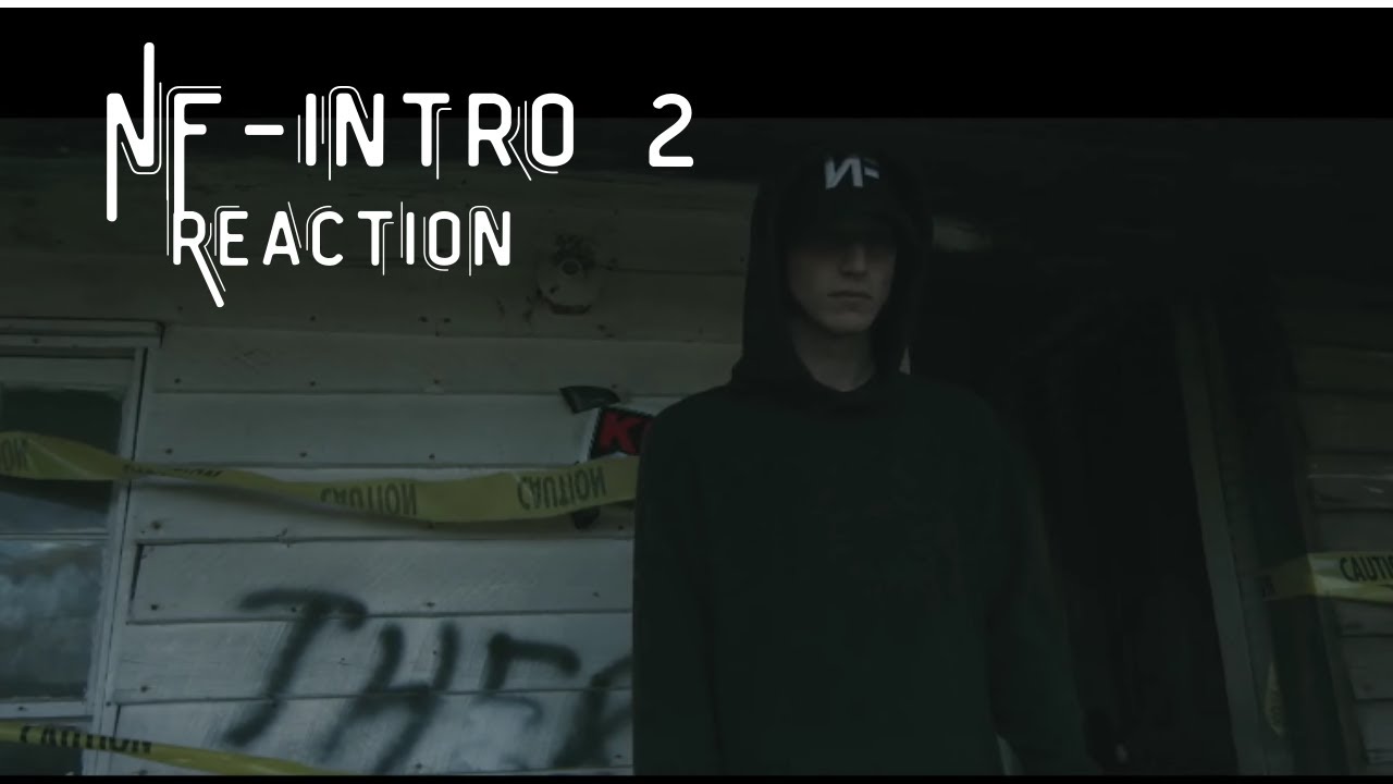 NF-Intro 2 |REACTION| - YouTube