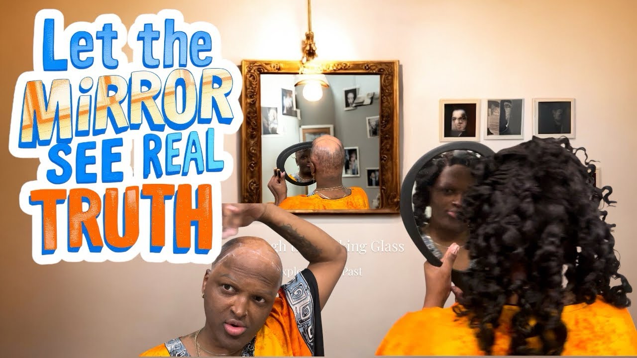 Let the mirror see the real truth - YouTube
