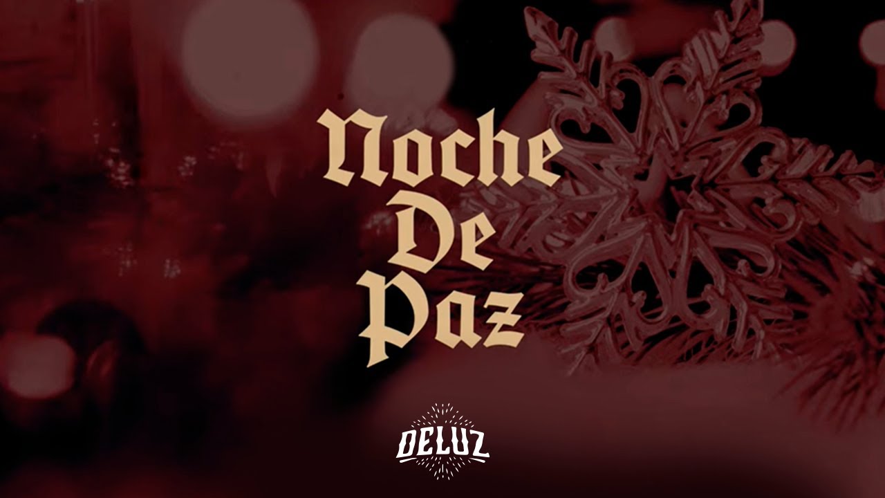 Deluz - Noche De Paz (Video Lyric Oficial) - YouTube