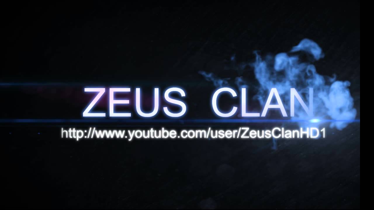 New InTro FoR Zeus Clan By Glory - YouTube