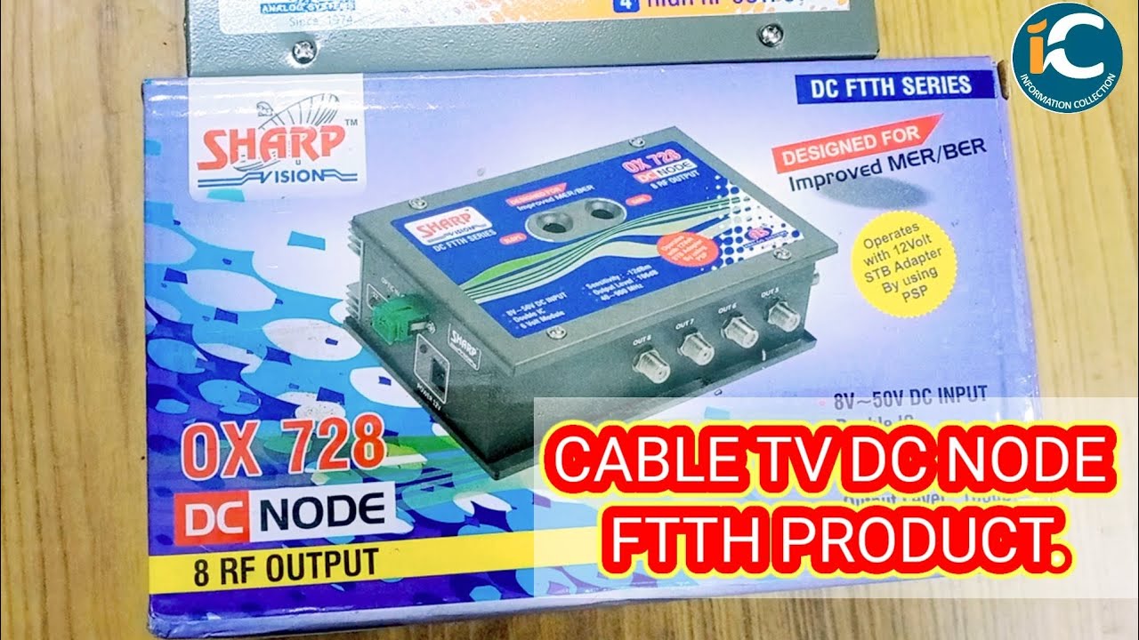Cable TV DC Ftth node || Cable TV product unboxing ...