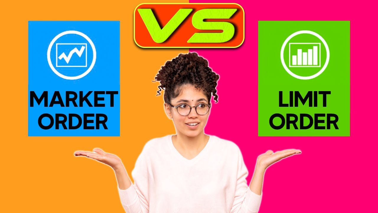Market Order vs Limit Order - What’s The Difference? (Which Is Worth It ...
