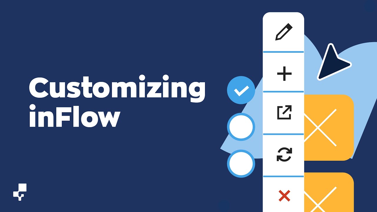 Customizing inFlow | Get to Know inFlow - YouTube