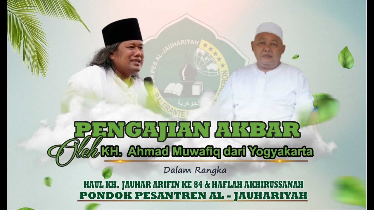 🔴LIVE STREAMING || PENGAJIAN AKBAR BERSAMA KH. AHMAD MUWAFIQ (GUS ...