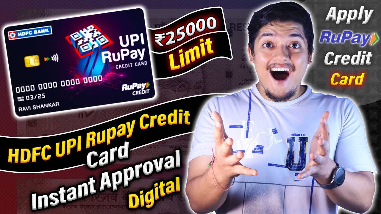Digital HDFC UPI Rupay Credit Card Pre Approved Credit Card 💳 - Instant ...