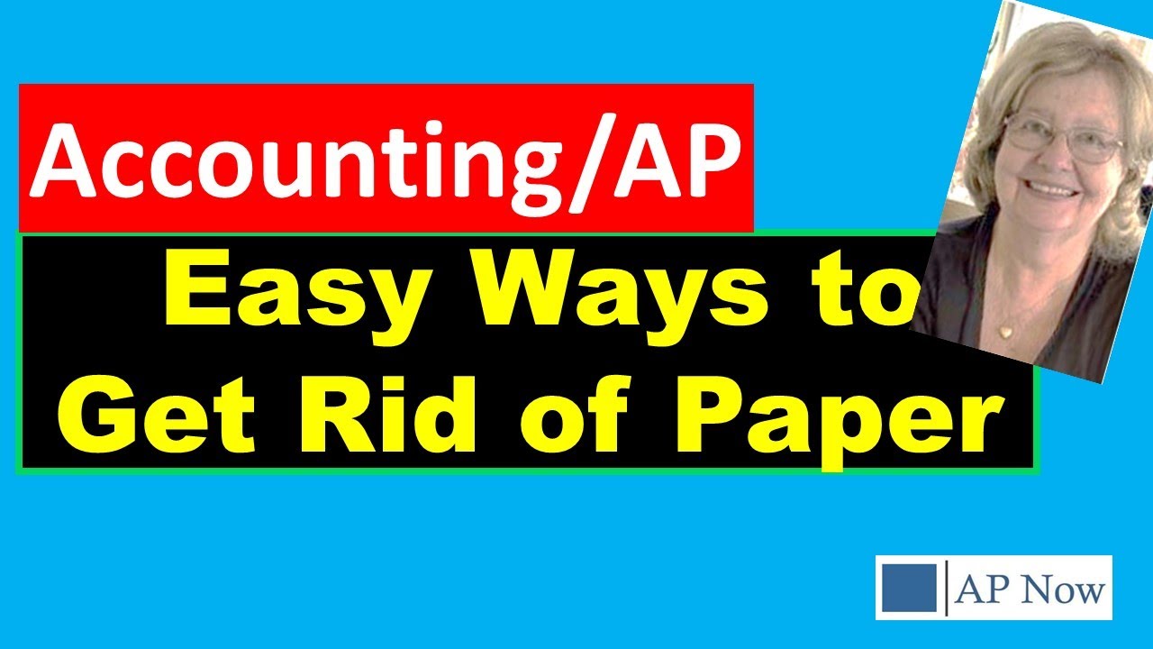 Accounts Payable Best Practices No More Paper - YouTube