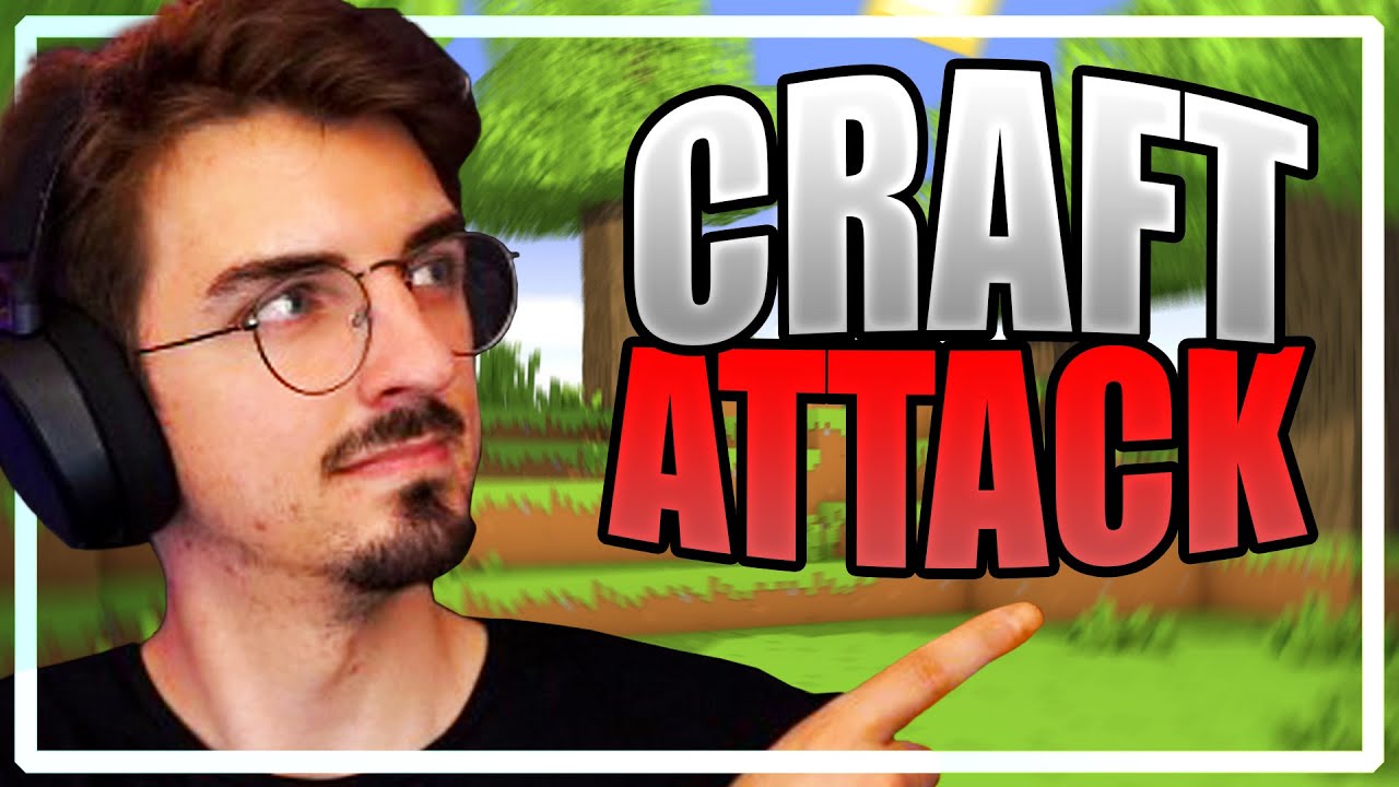 Craft Attack 10 | Die ERSTE Stunde ! - YouTube