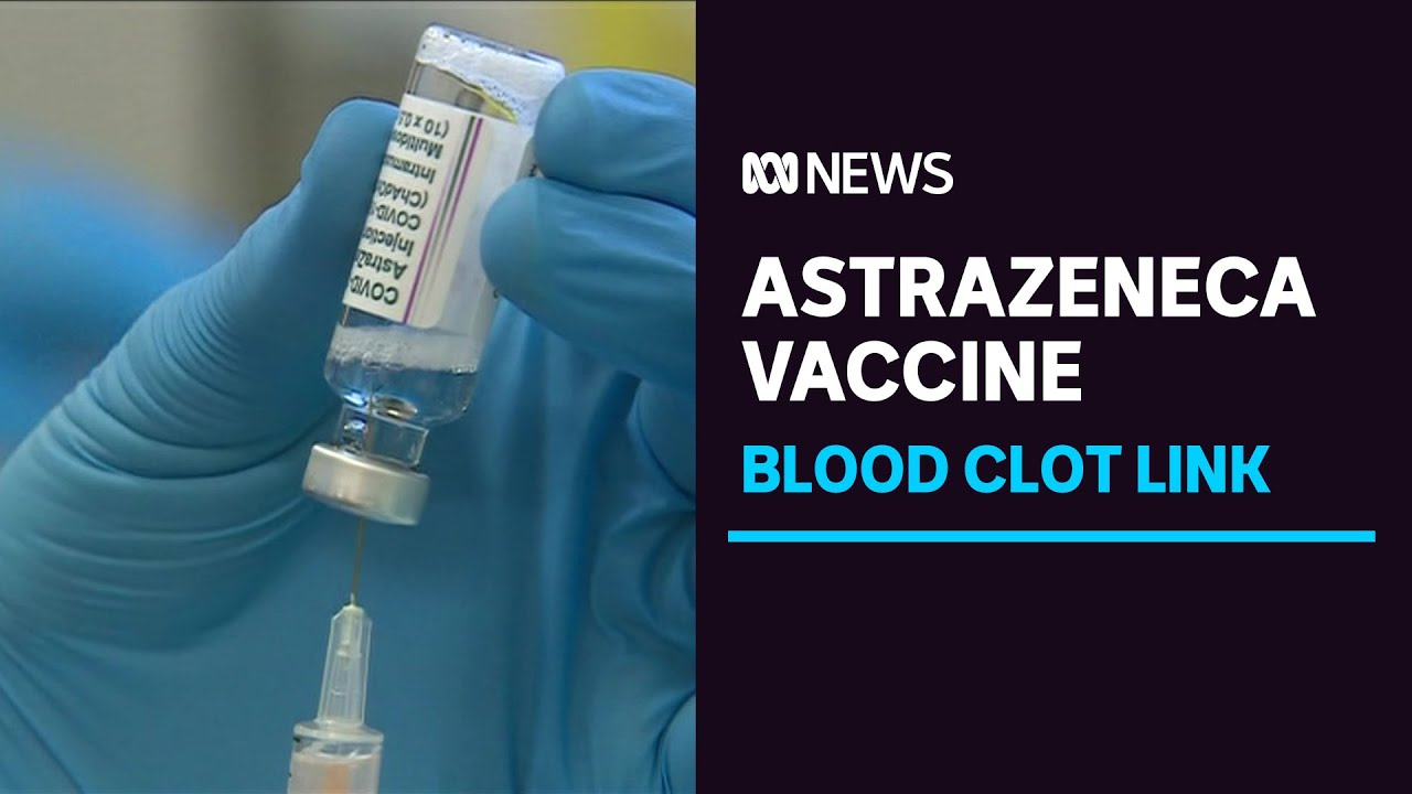 EU health agency finds possible link to rare blood clots in AstraZeneca ...