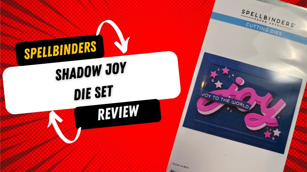 Spellbinders Shadow Joy die set Review - YouTube