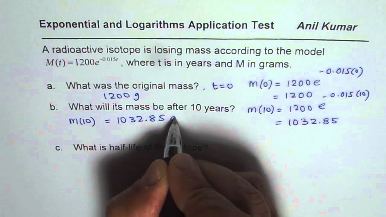 Exponential Decay of Radioactive Mass and Half Life Base e Application ...