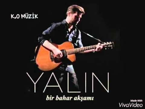 Yalın - Bir Bahar Akşamı