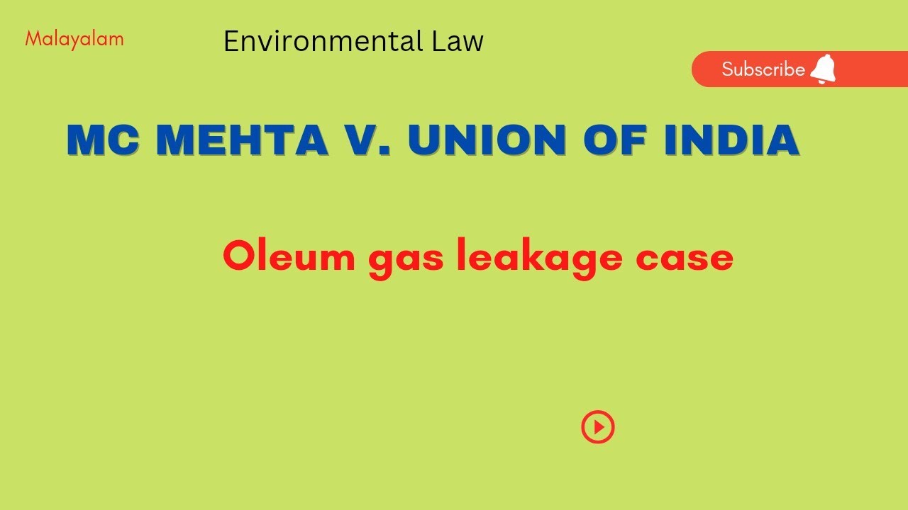 MC Mehta V. Union Of India | Oleum Gas Leakage Case | Absolute ...