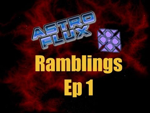 AstroFlux - Ramblings Ep. 1 - Resist Arts - YouTube