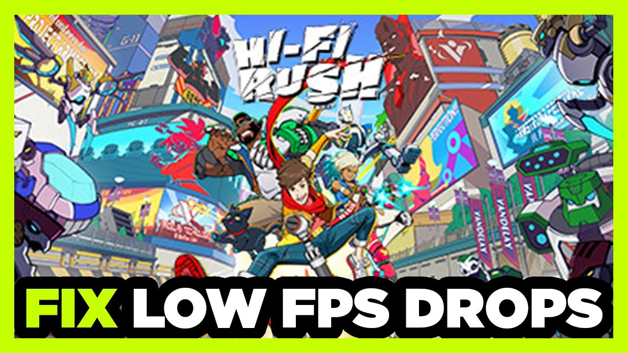 How to FIX Hi-Fi Rush Low FPS Drops & Lagging! - YouTube