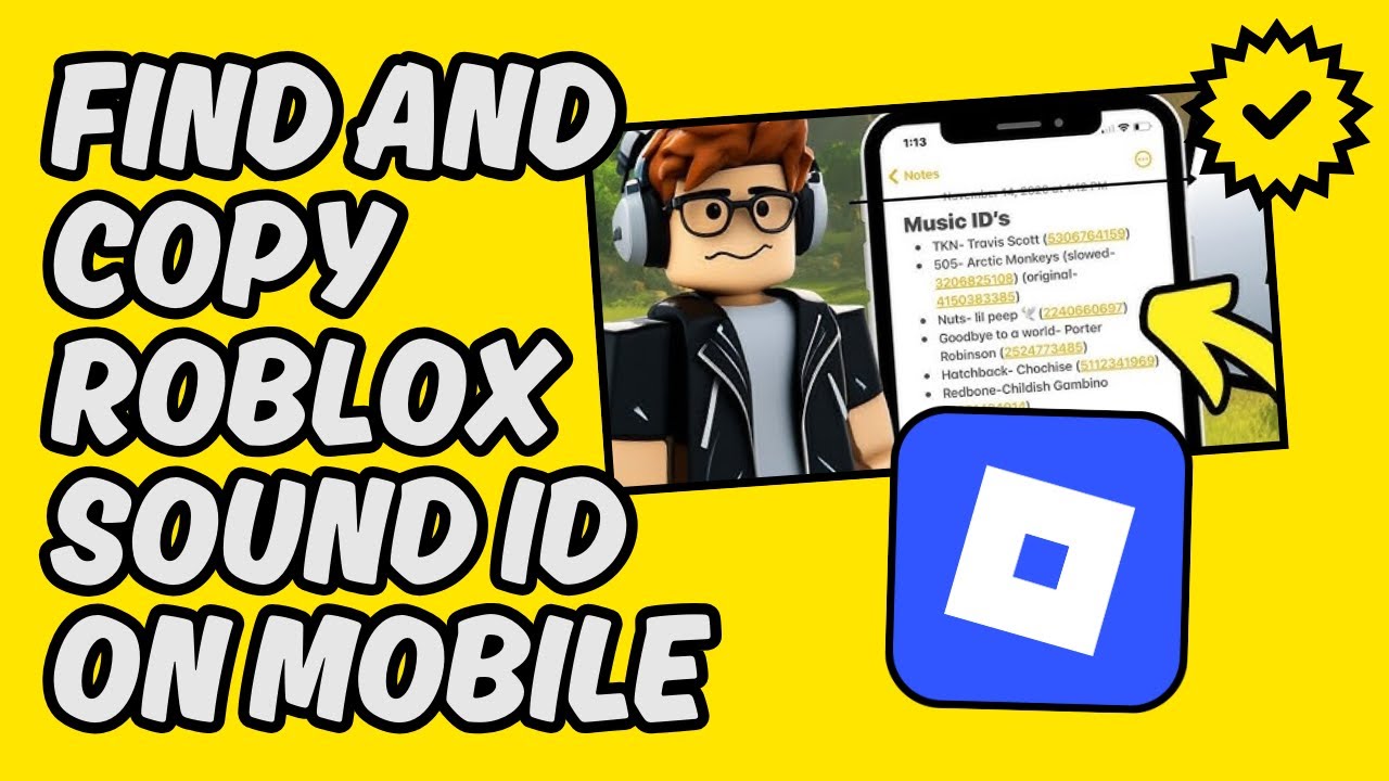 [Easy Guide] Find and Copy Roblox Sound ID on Mobile - YouTube