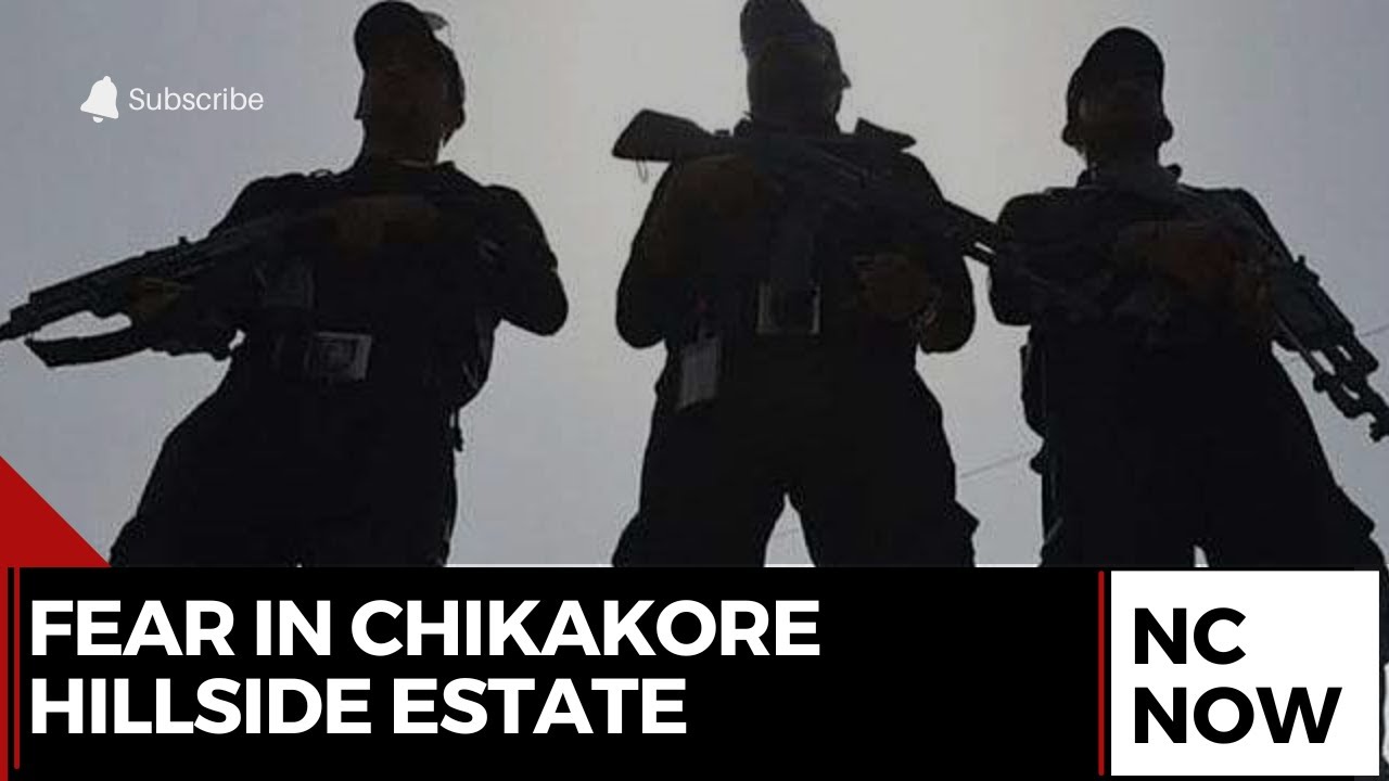 Fear in Chikakore Hillside Estate - YouTube