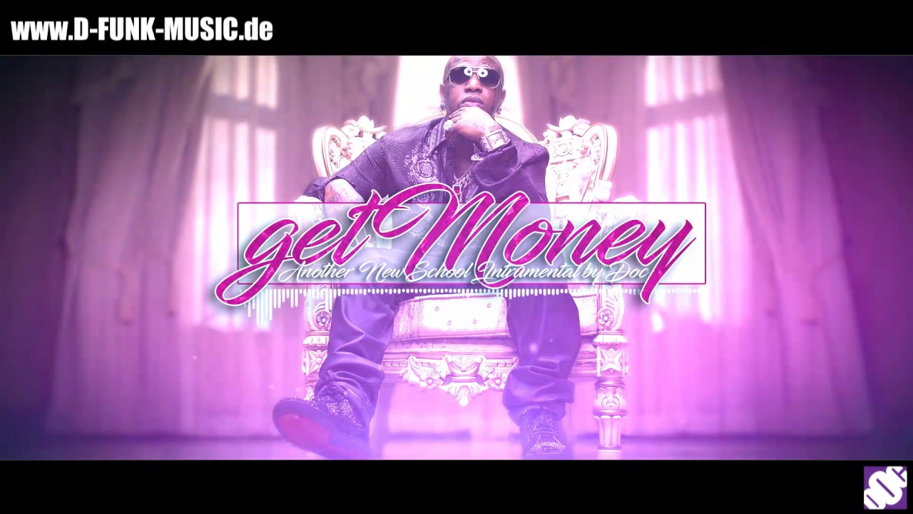 New School Rap / Hip Hop Instrumental w/Hook "GET MONEY" - YouTube
