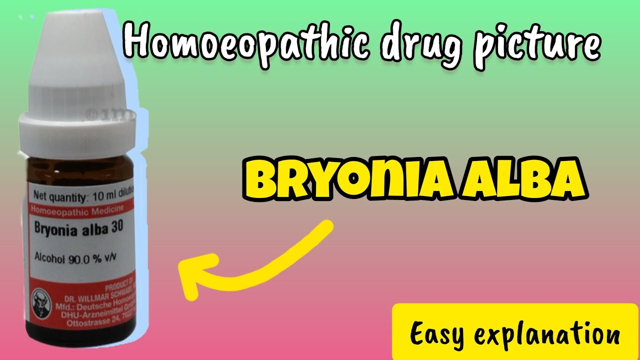 Bryonia Alba Homoeopathic drug picture explanation - YouTube