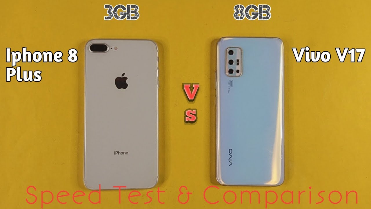 Iphone 8 Plus Vs Vivo V17 | Speed Test & Comparison, Who's Best - YouTube