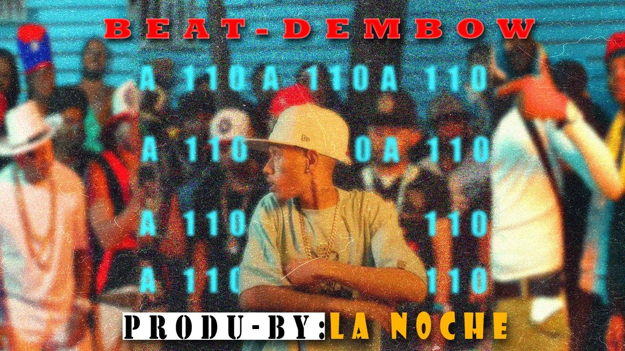 A' 110 "NUEVO" instrumental Dembow type beat - (2022) - YouTube