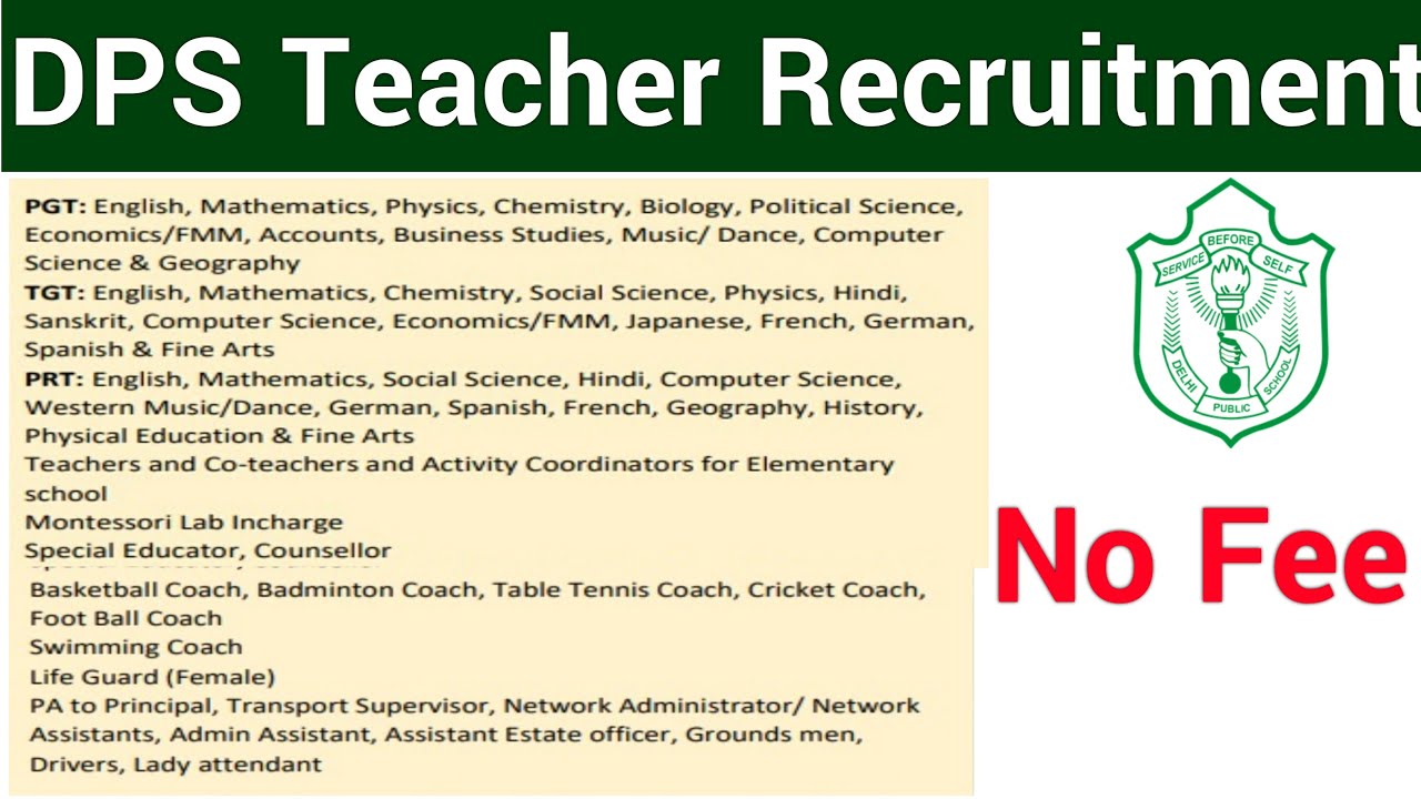 DPS ALL SUBJECTS TEACHER VACANCY 2022 II PGT TGT PRT NTT ETC & NON ...