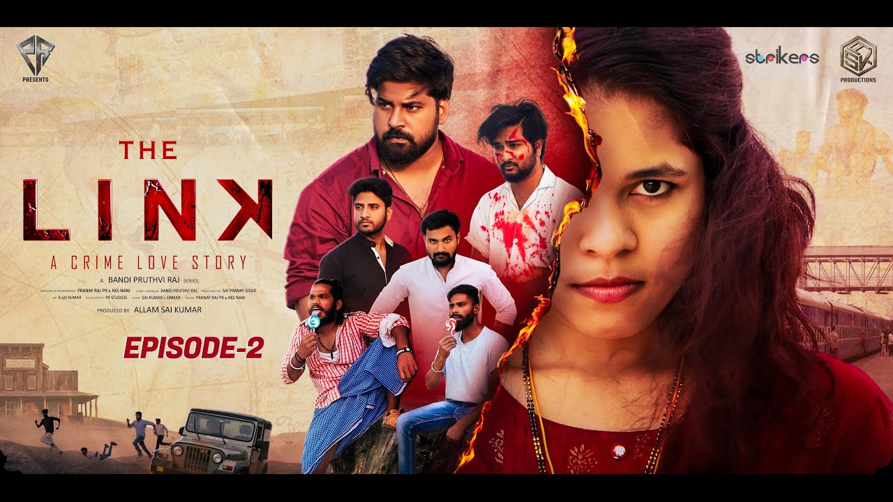 The Link Web Series - Episode 2 || PR Presents || Strikers - YouTube