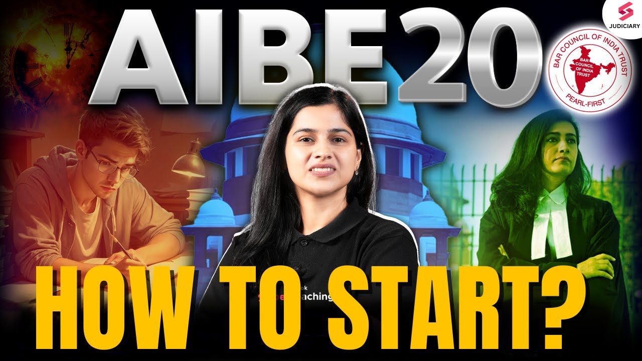 AIBE 20 Complete Roadmap and Preparation Strategy | AIBE 20 Exam ...