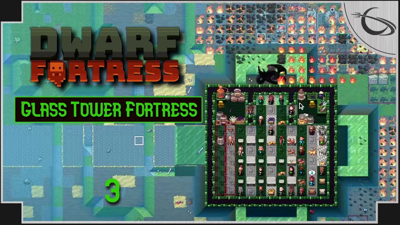 Dwarf Fortress - Titan Attack [Green Glass Tower Fortress] (part 3 ...