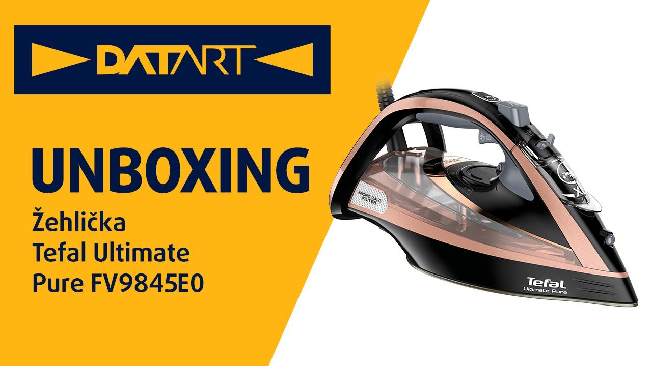 Žehlička Tefal Ultimate Pure FV9845E0 | unboxing - YouTube