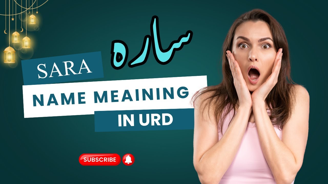 Sara Name Meaning In Urdu || Name Center || Sara Naam Ka Arth || سارہ ...