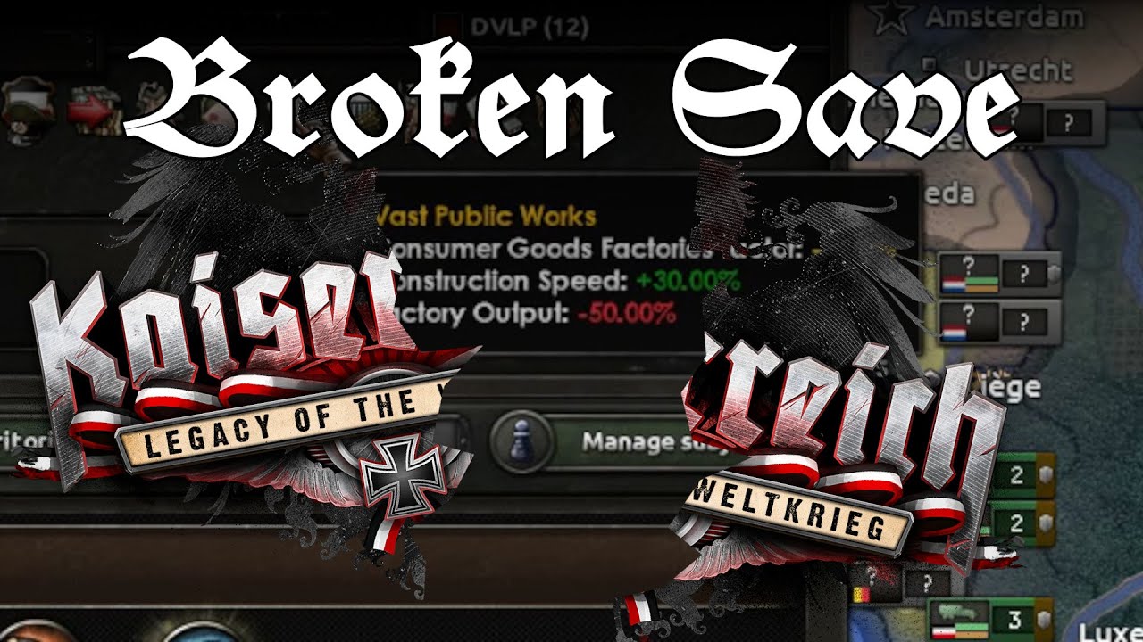 My Save Is Broken - HOI4 Kaiserreich - YouTube