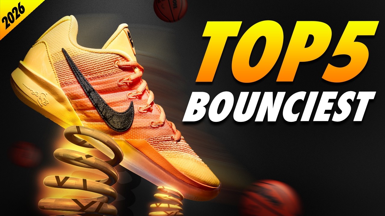 Top 5 Bounciest Basketball Shoes Of 2026 - YouTube