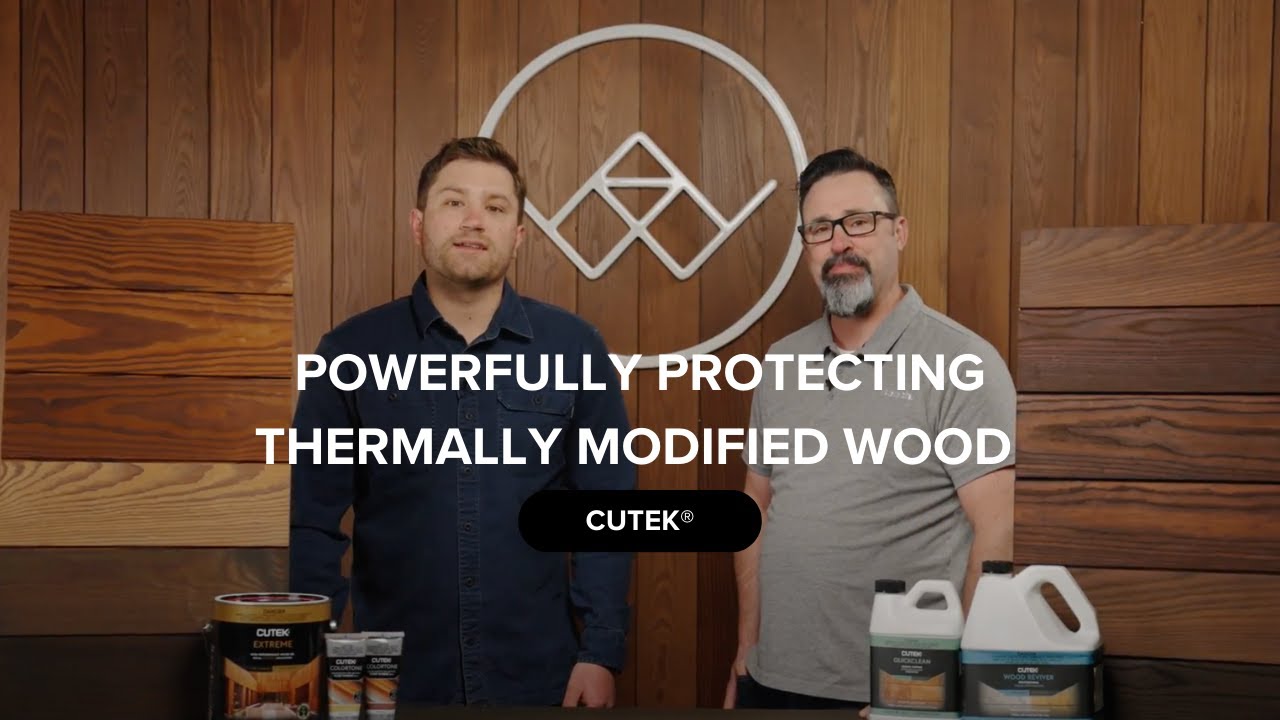 The Benefits of CUTEK® Extreme on Arbor Wood Co. Thermally Modified ...