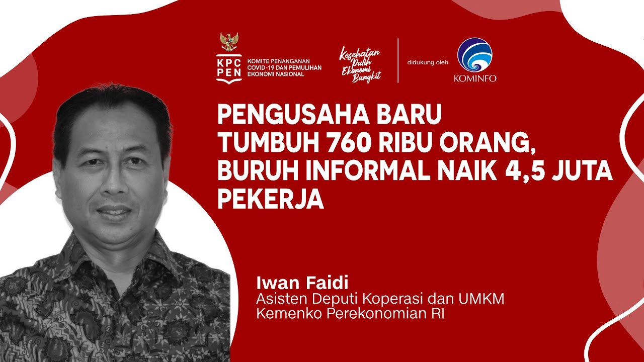 Pengusaha Baru Tumbuh 760 Ribu Orang, Buruh Informal Naik 4,5 Juta ...