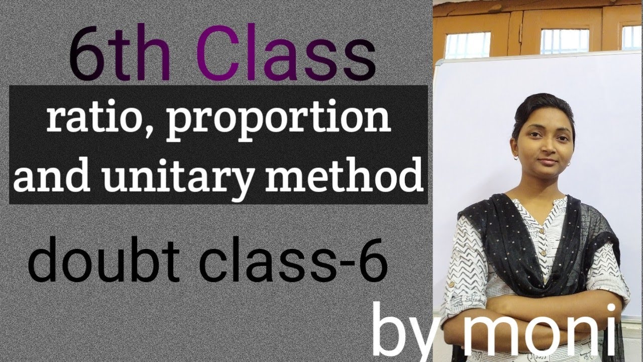 6th class ratio proportion and unitary method doubt Class-6 R S ...