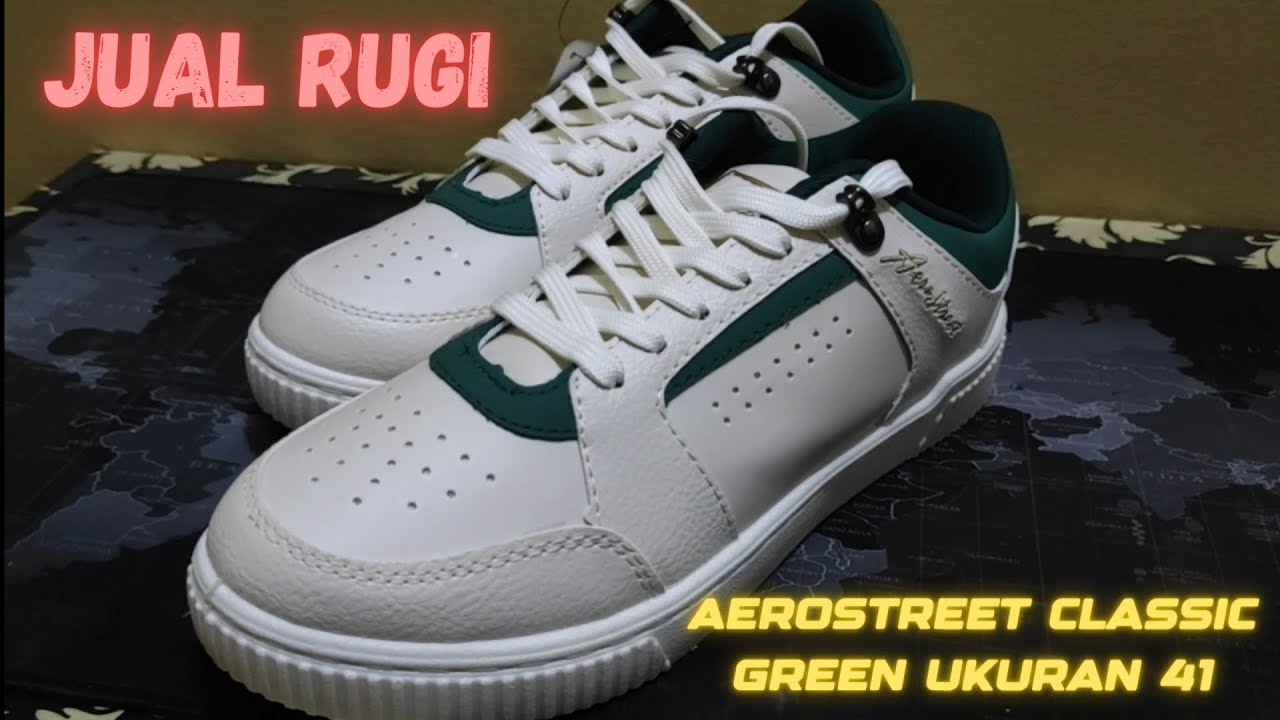Jual Rugi Sepatu Aerostreet Baru Natural Classic Green Ukuran 41 - YouTube