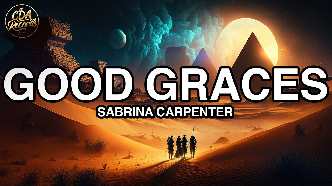 Sabrina Carpenter - Good Graces (Lyrics) - YouTube