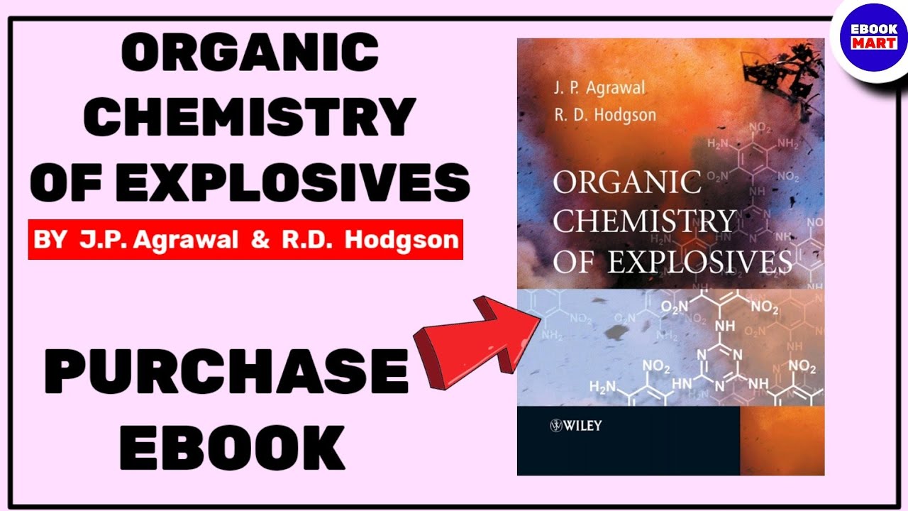 Organic Chemistry Of Explosives Ebook| Chemistry Interesting Book ...