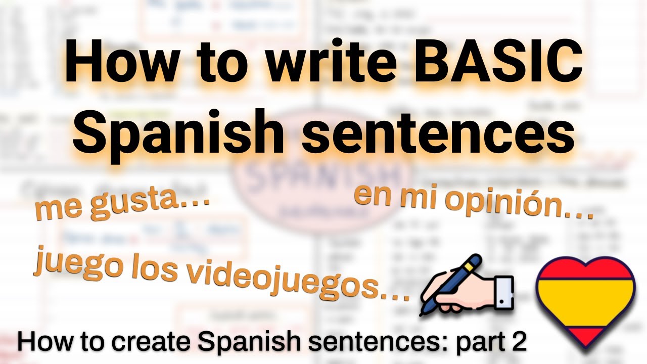 Making Spanish Sentences