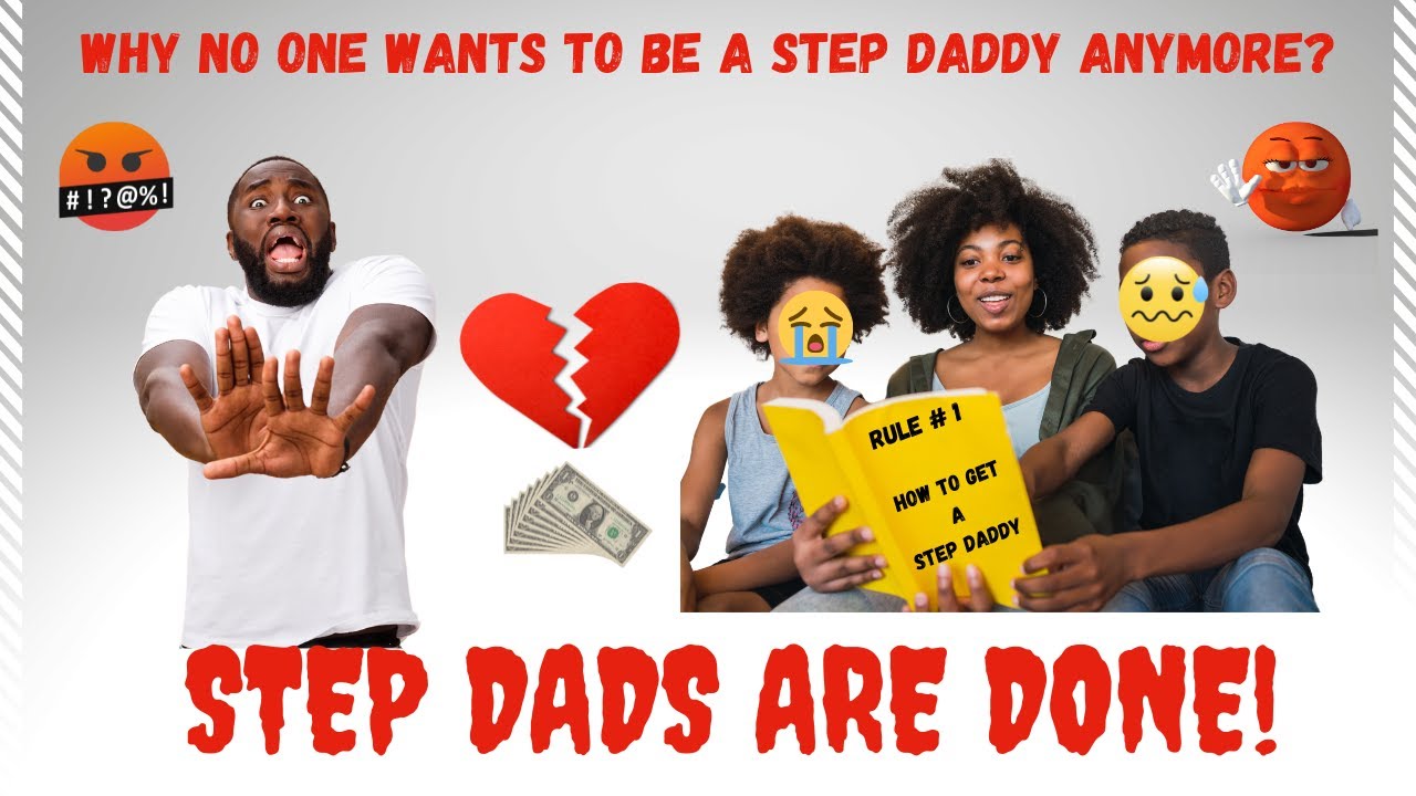 STEP DADDY PROBLEMS - YouTube