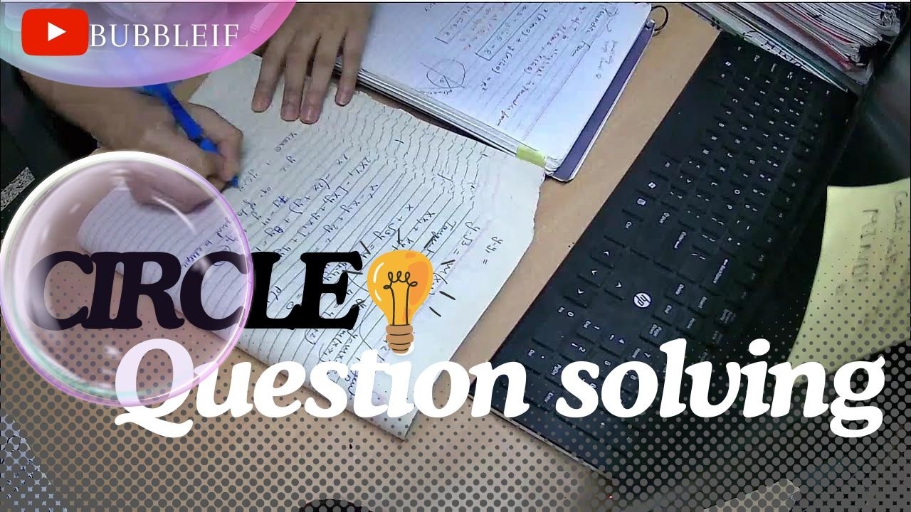 CIRCLE question solving!! *~* Timelapse - YouTube