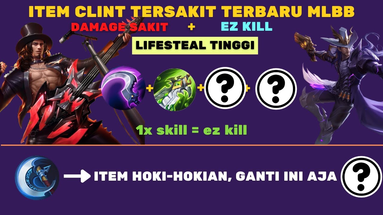 ITEM CLINT TERSAKIT DAN TERKUAT TERBARU DI MOBILE LEGENDS, CLINT ITEM 1 ...